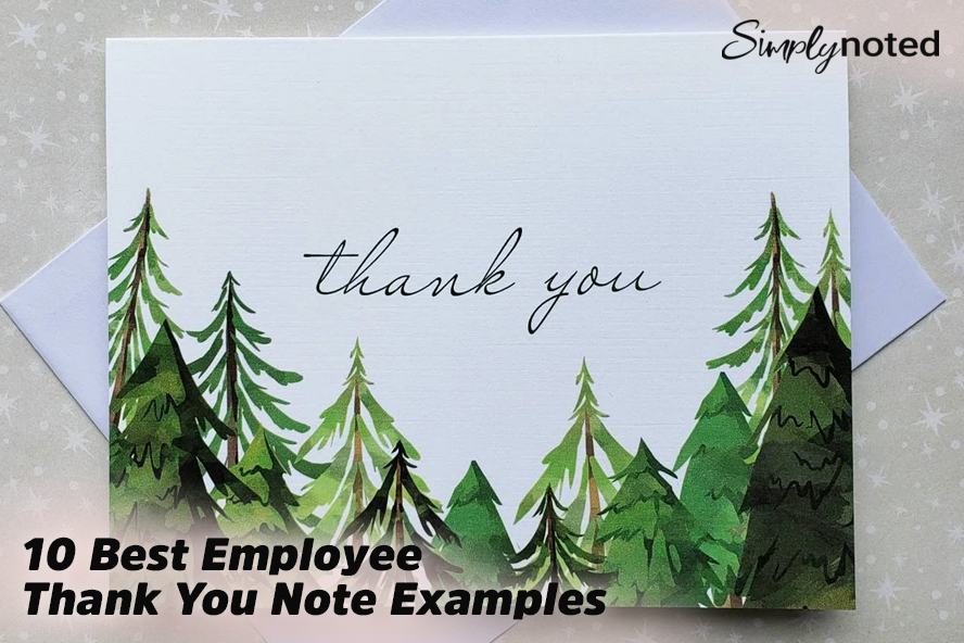 10 Best Employee Thank You Note Examples 2022 